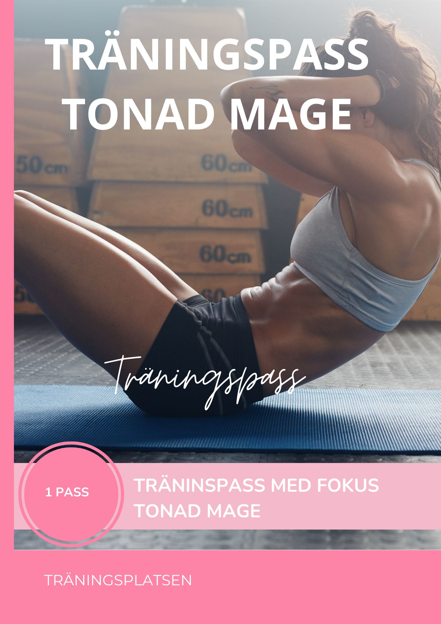 Träningsprogram tonad mage - Ladda ner träningsrutinen direkt